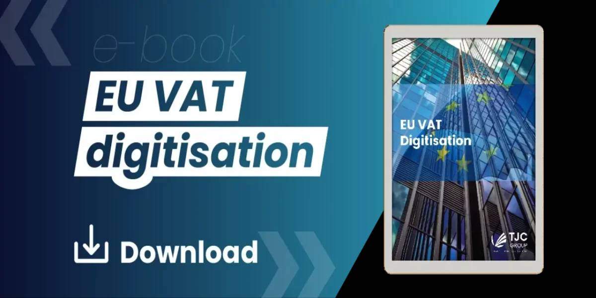 Guide for the digitalization of VAT in Europe - TJC Group