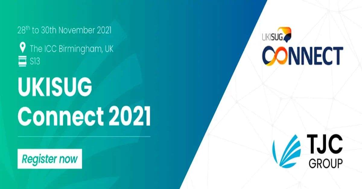 UKISUG Connect: SAP UK & Ireland User Group Meeting - TJC Group